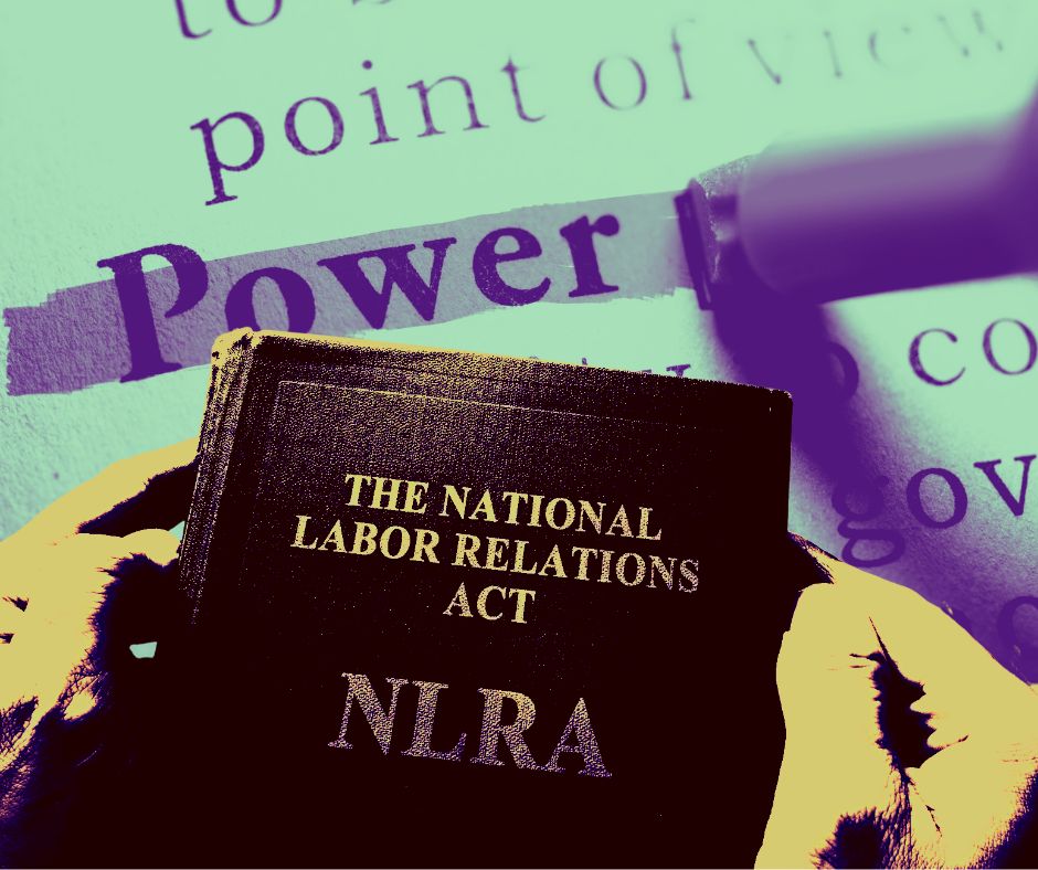How to Win NLRB Cases against Union-Busters - LaborLab